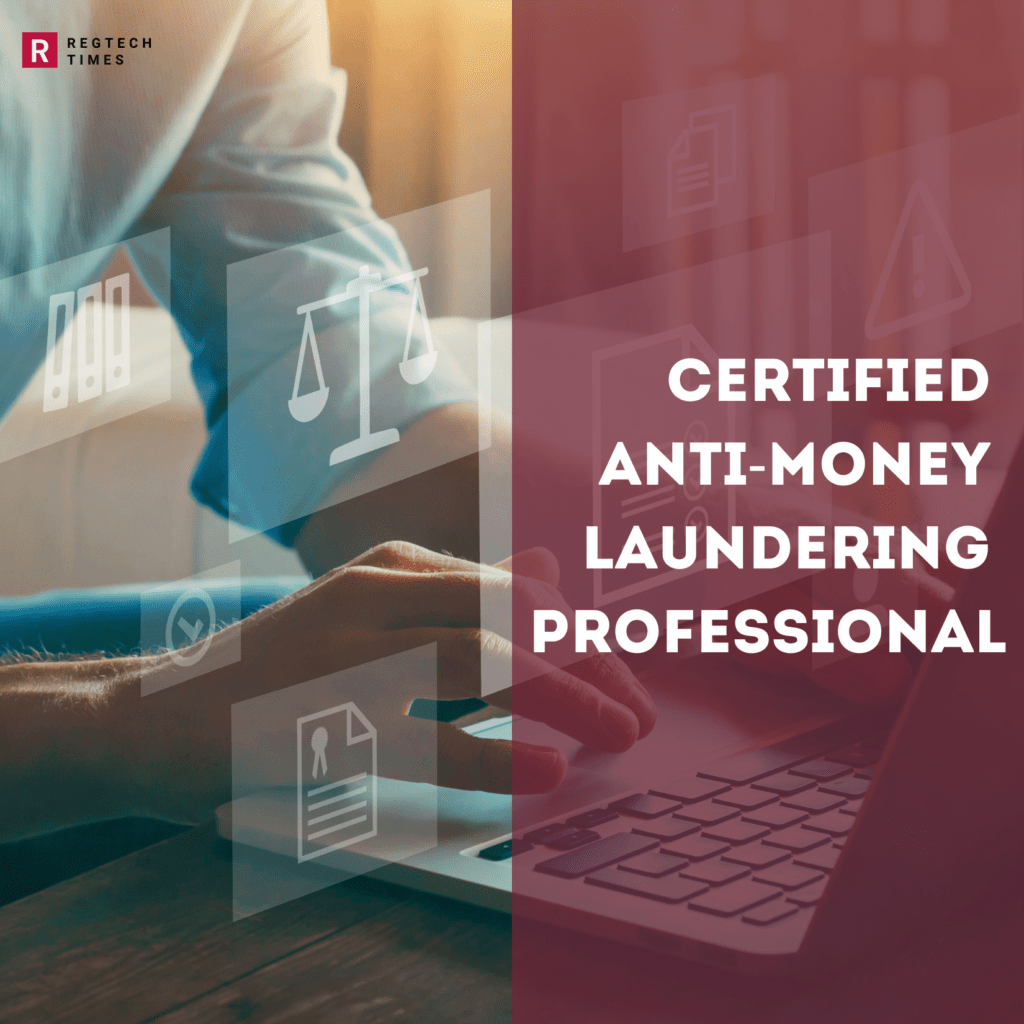 CAMP Exam: Elevate Your Anti-Money Laundering Skills with Regtech Times - Regtechtimes